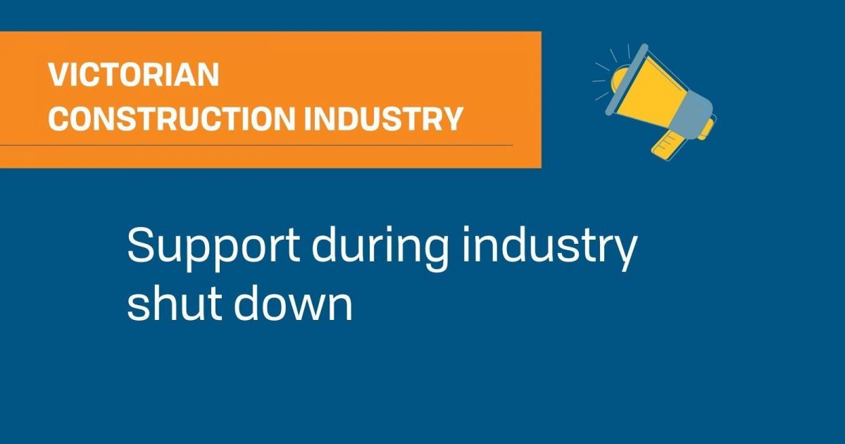 Support during construction industry shut down | Incolink