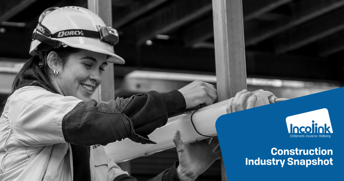 Read our latest Industry Snapshot | Incolink