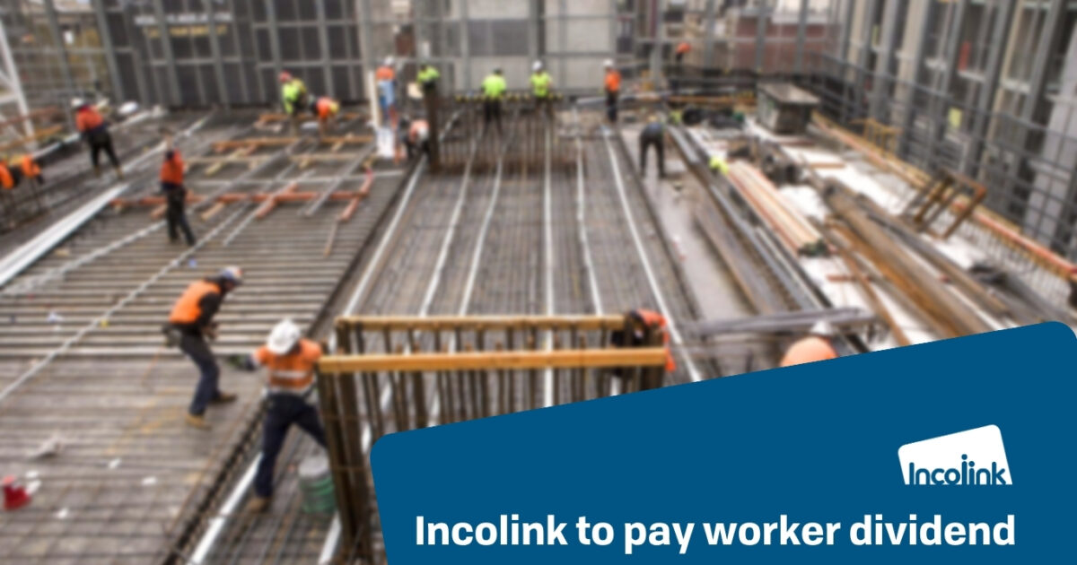 Incolink to pay worker dividend | Incolink